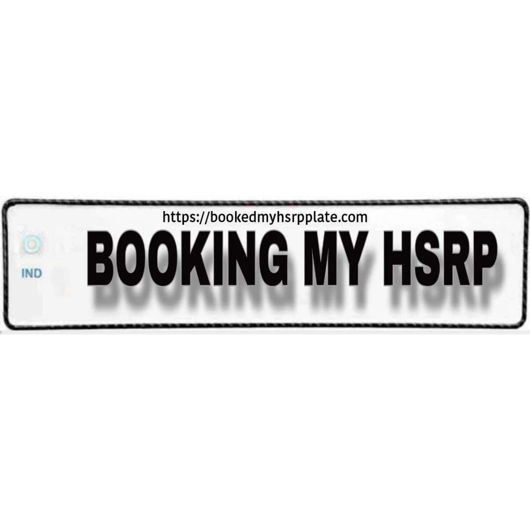 Book HSRP Number Plates Online Fast and Secure HSRP Registration ...